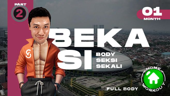 Kelaskita | BEKASI Part 2 [Beginner, 4x1hr, Full Body]